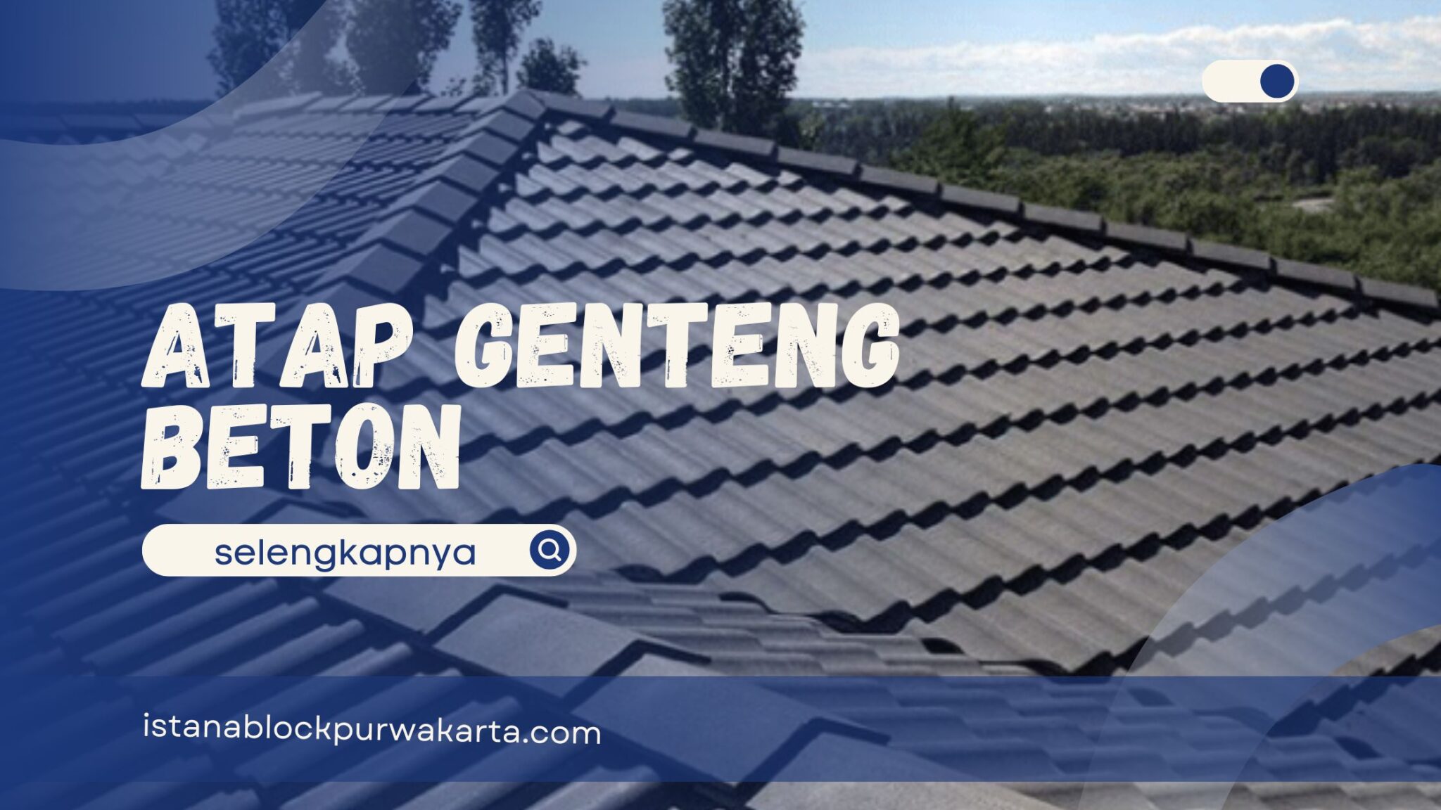 Atap Genteng Beton - Kokoh dan Tahan Lama untuk Rumah Anda ...