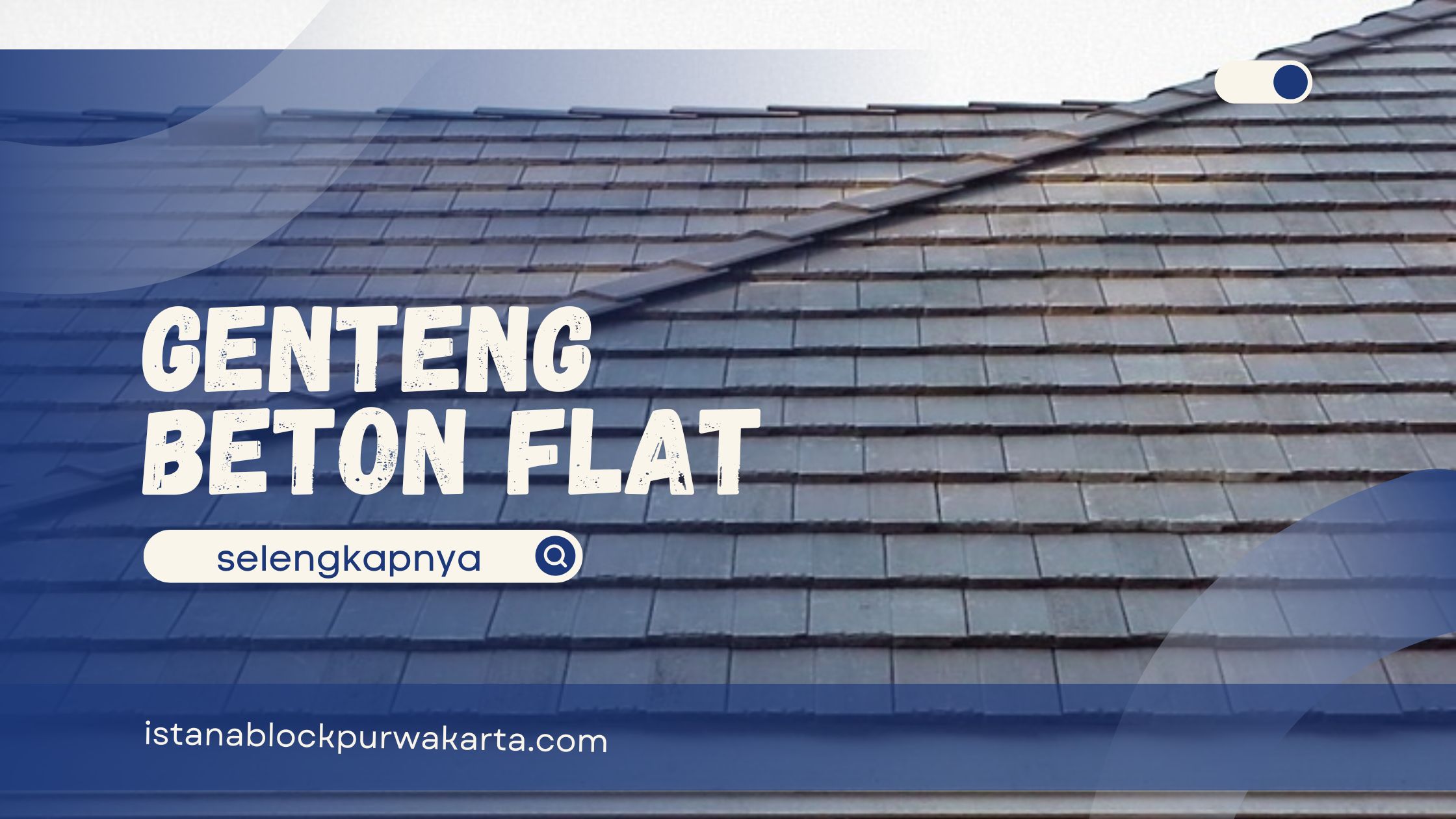 Jasa Pemasangan Genteng Beton Flat Terbaik & Terpercaya ...