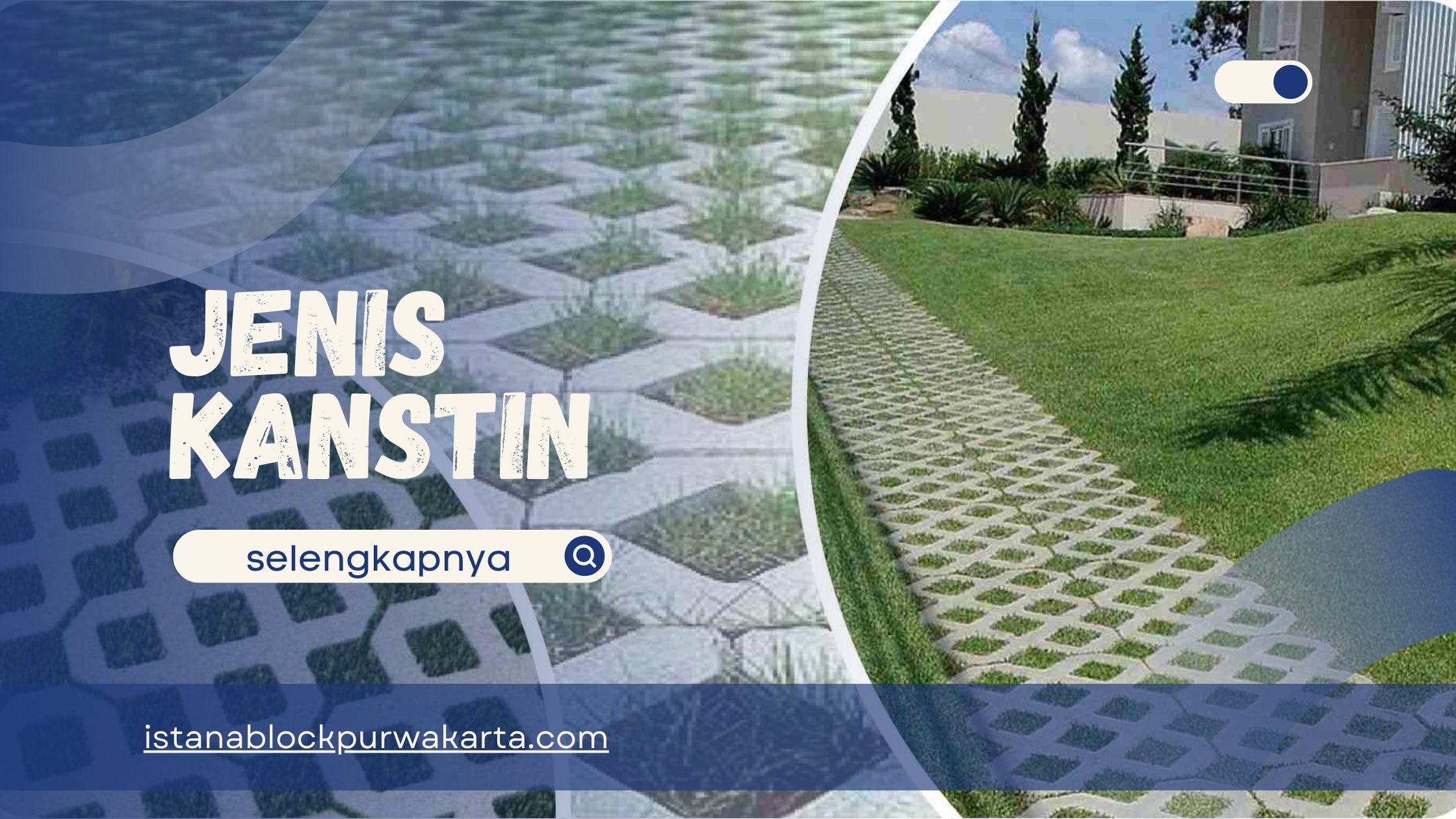 Mengenal Jenis-Jenis Kanstin dan Manfaatnya - Istanablockpurwakarta.com