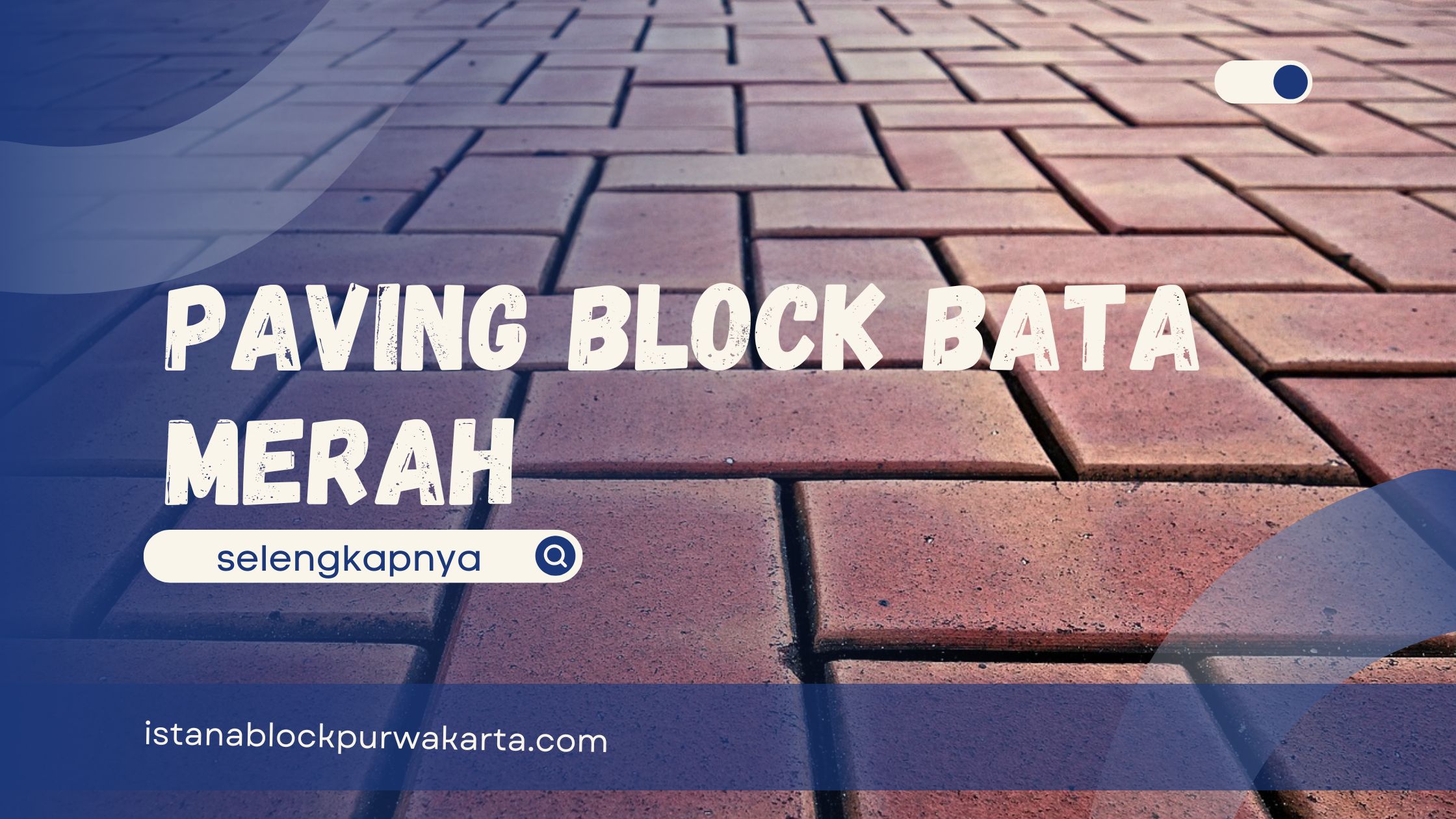 Paving Block Bata Merah Klasik, Elegan, dan Awet untuk Taman Anda ...